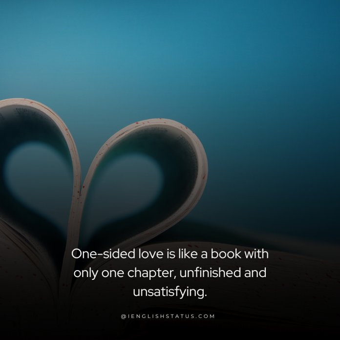 TOP 400+ One Sided Love Quotes to Make You Smile and Cry - iEnglish Status