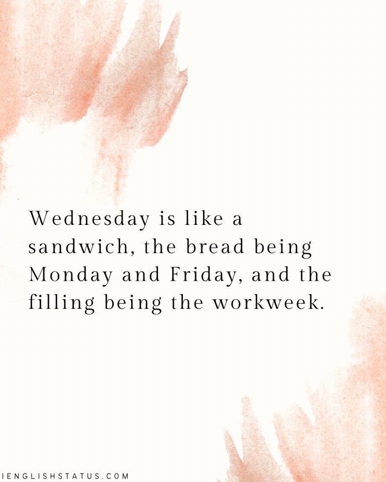 TOP 500+ Wednesday Quotes to Help You Get Through the Week - iEnglish ...