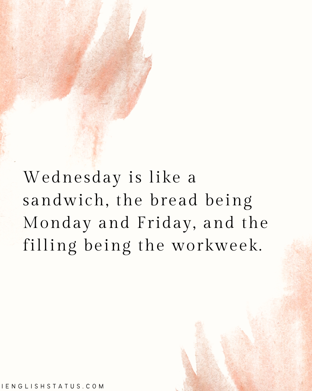 TOP 500+ Wednesday Quotes to Help You Get Through the Week - iEnglish ...