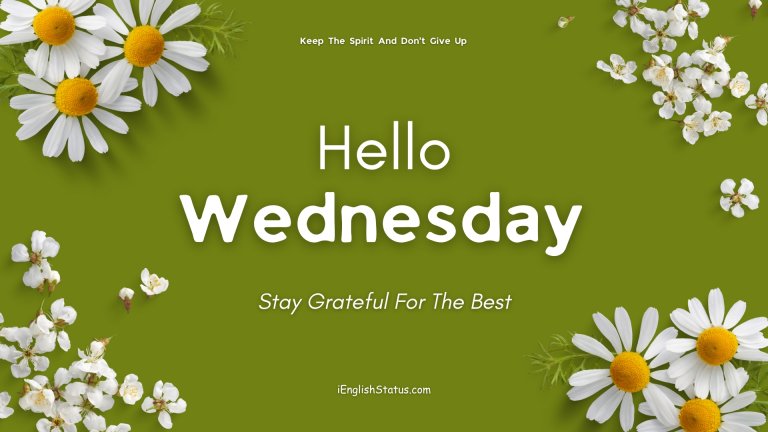 TOP 500+ Wednesday Quotes to Help You Get Through the Week - iEnglish ...