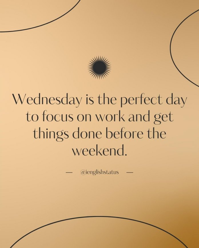 TOP 500+ Wednesday Quotes to Help You Get Through the Week - iEnglish ...