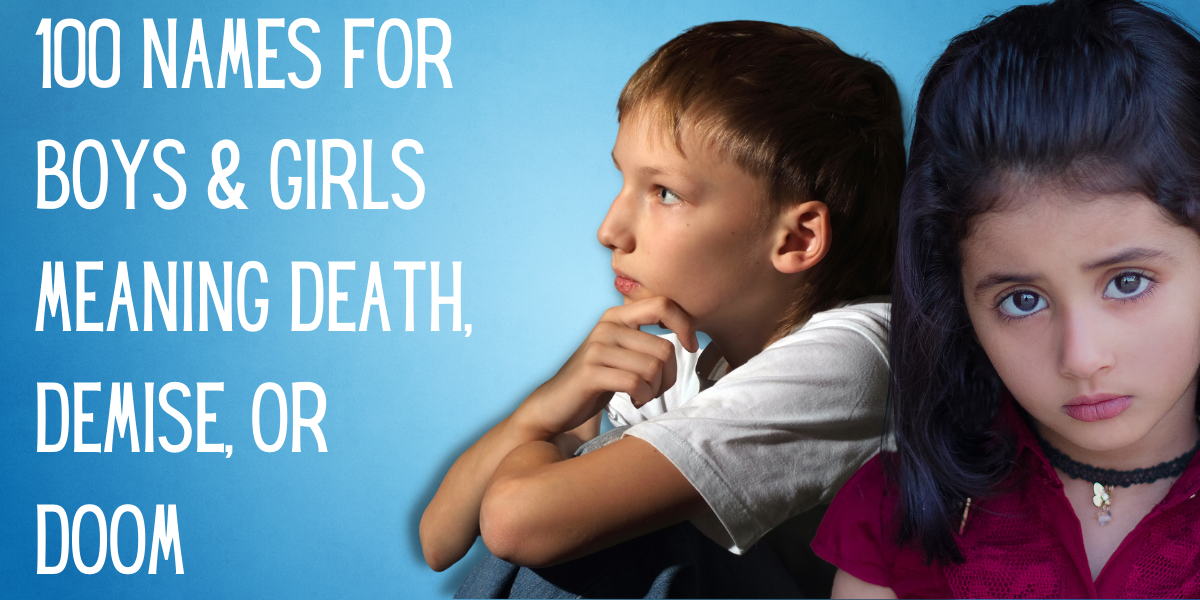 Male Names That Mean Death – Dark and Unique Name Ideas