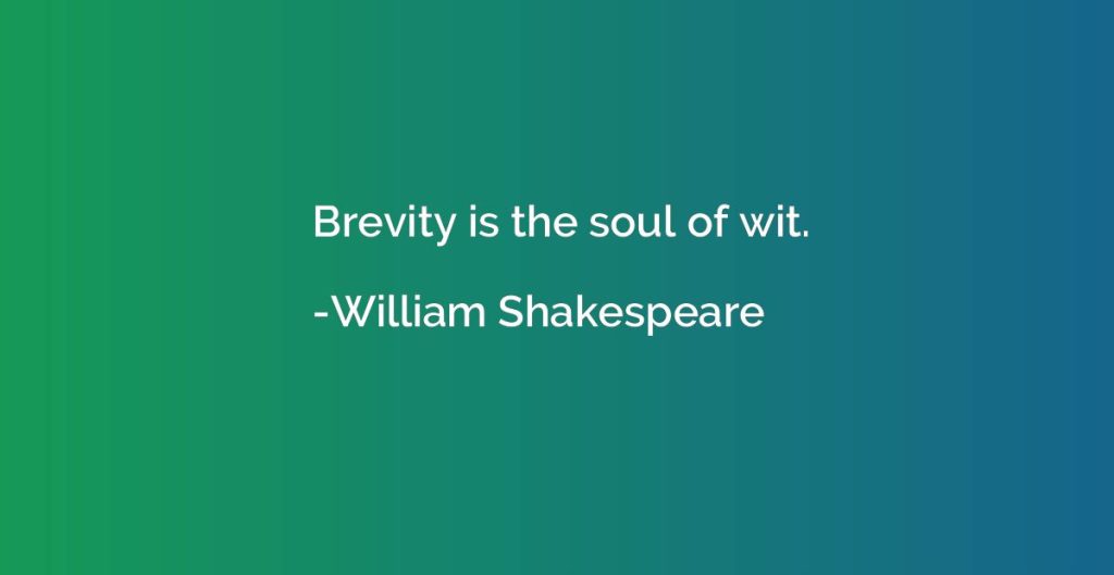 Brevity Is A Soul of Wit: Mastering Shakespeare Timeless Call ...