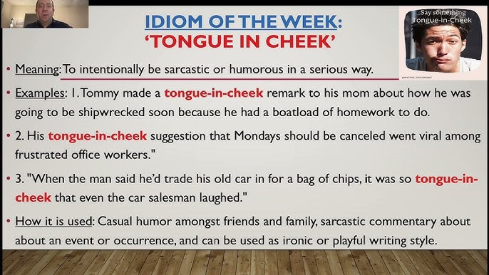 Tongue in Cheek Meaning: Mastering Playful Irony in English - iEnglish ...