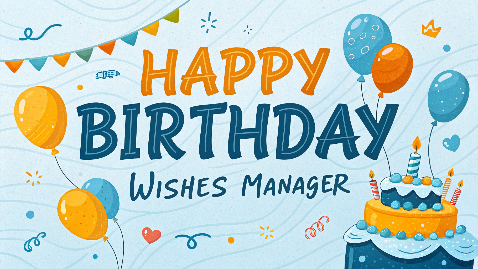 Happy Birthday Wishes Manager: Empowering Professional Bonds with ...