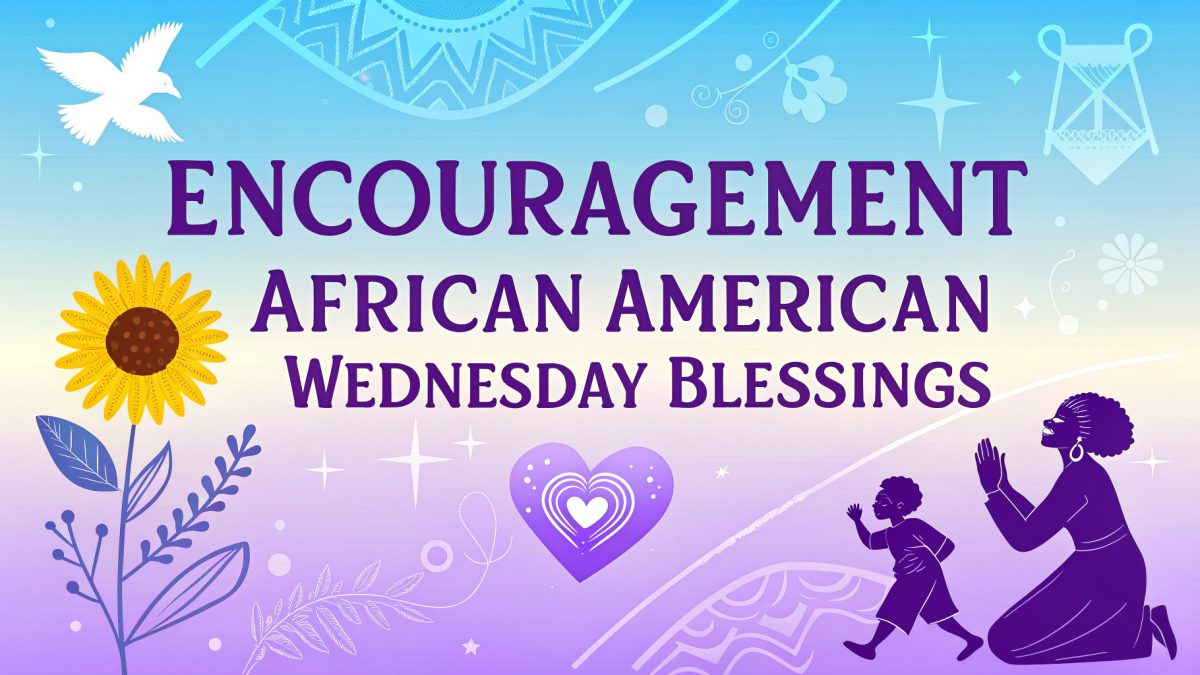 Encouragement African American Wednesday Blessings: Empowering Midweek ...